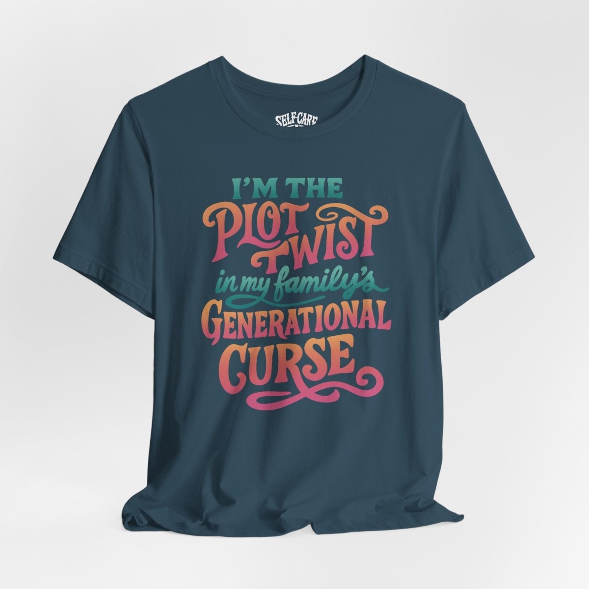 Generational Curse Plot Twist Mental Health Shirt | Self-Care Shirts
